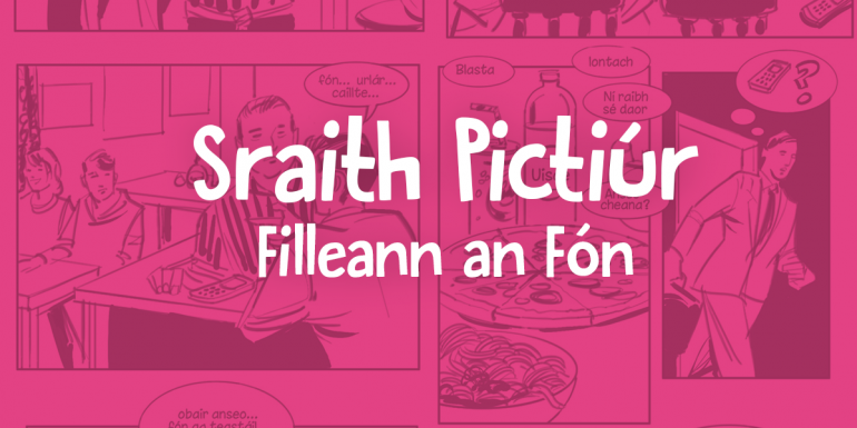 SRAITH PICTIÚR: Filleann an Fón – Tuairisc.ie